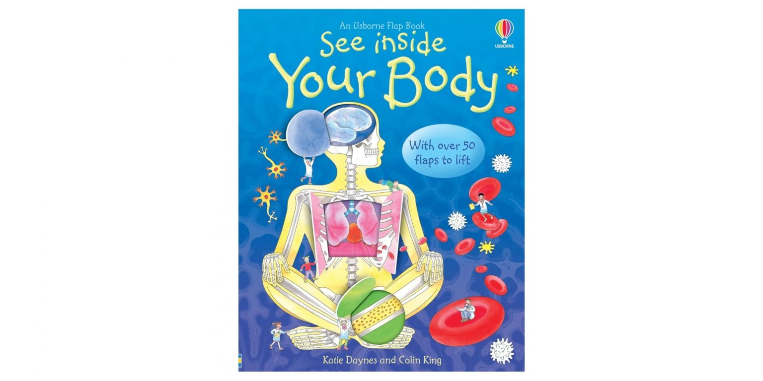 See Inside Your Body by Katie Daynes and Colin King Review - Young Page ...